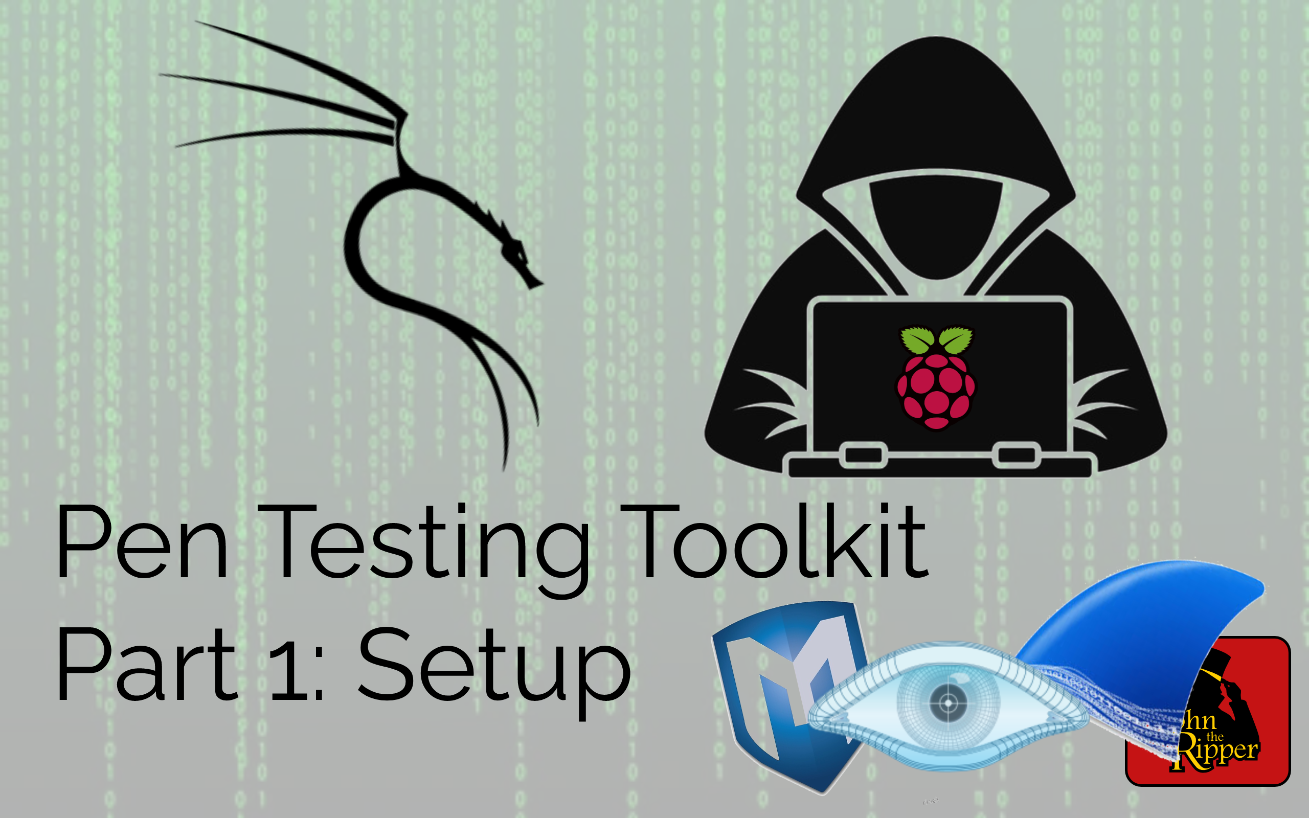 Pen Testing Toolkit: Part 1
